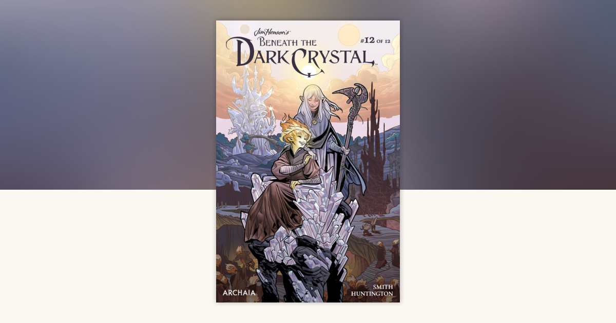 Jim Henson's Beneath the Dark Crystal #12 by Adam Smith: 9781684155743 ...