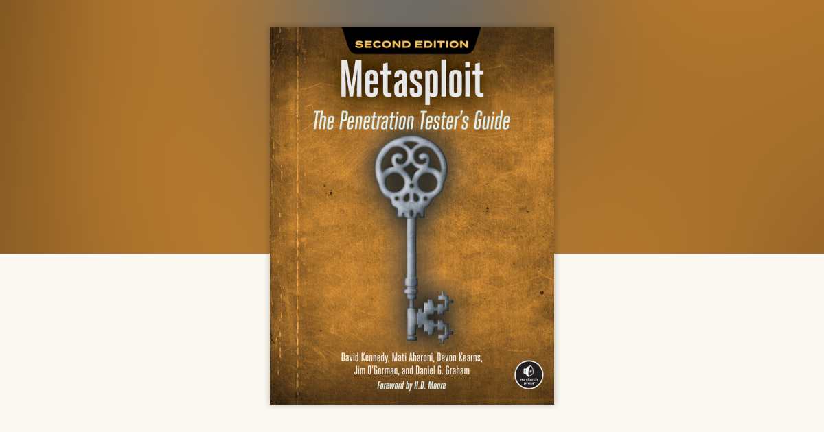 Metasploit, 2nd Edition by David Kennedy, Mati Aharoni, Devon Kearns, Jim O'Gorman, Daniel G ...