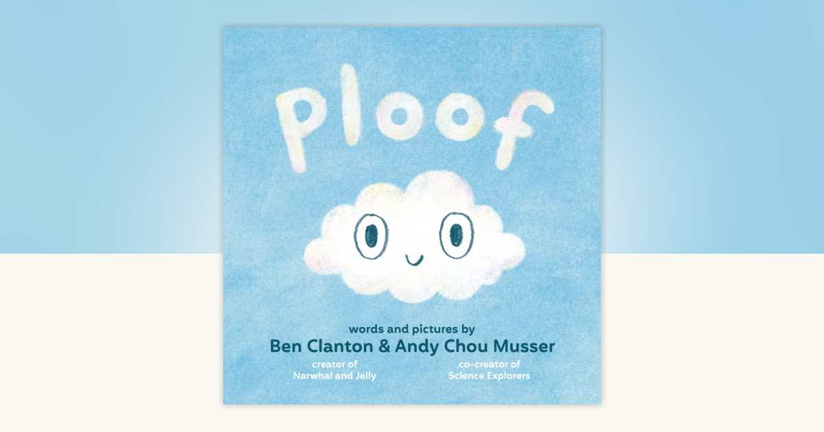 Ploof by Ben Clanton, Andy Chou Musser: 9781774881927 ...