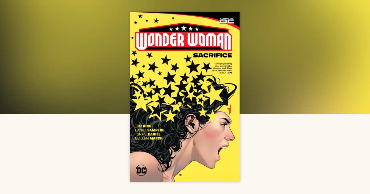 Wonder Woman Vol. 2: Sacrifice by Tom King: 9781779528407 ...