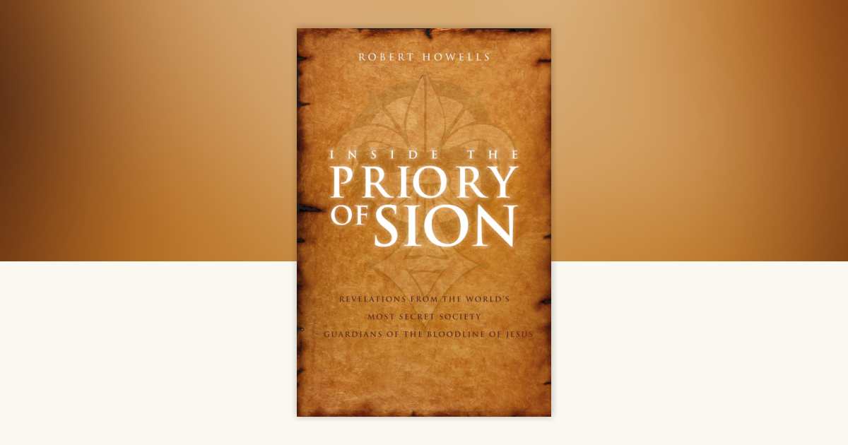 Inside the Priory of Sion by Robert Howells: 9781780281360 ...