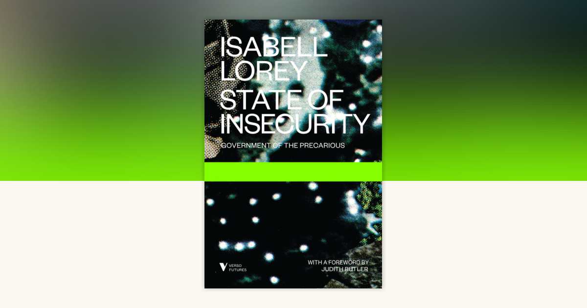 State of Insecurity by Isabell Lorey: 9781781685952 ...