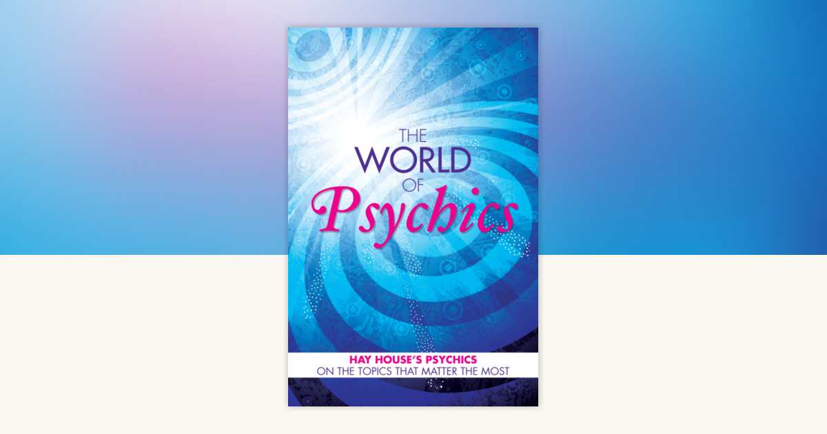 The World of Psychics by David Wells, Gordon Smith: 9781781803783 ...