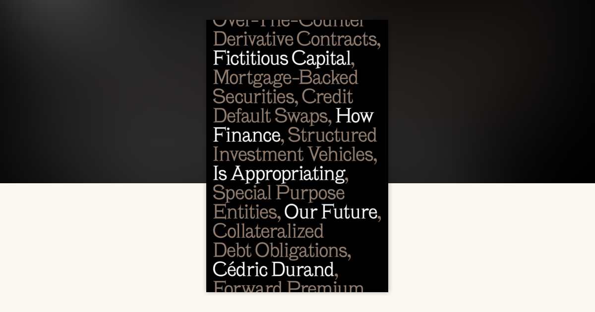 Fictitious Capital by Cédric Durand: 9781784787196 | PenguinRandomHouse ...