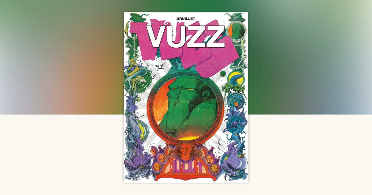 Vuzz (Graphic Novel) by Philippe Druillet: 9781785866654 | PenguinRandomHouse.com: Books