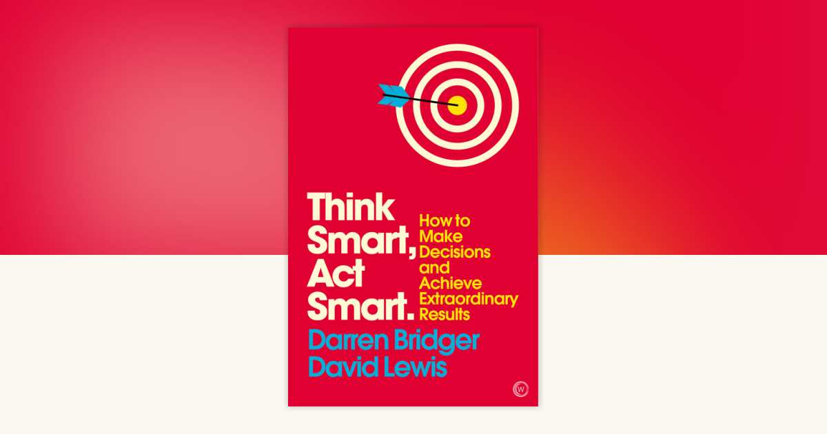 Think Smart, Act Smart by Darren Bridger, David Lewis: 9781786781772 ...