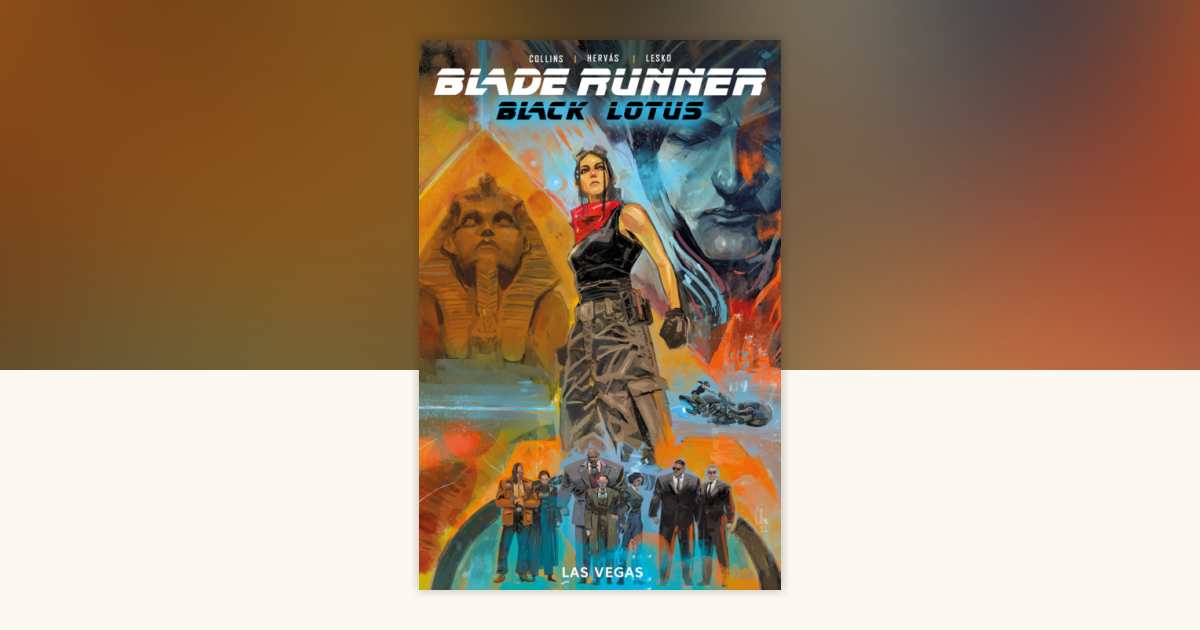 Blade Runner Black Lotus: Las Vegas by Nancy A. Collins: 9781787738478 ...