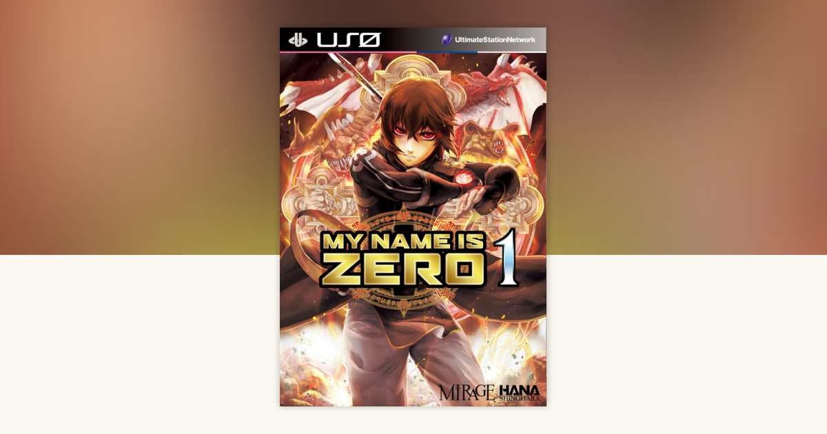 My Name Is Zero Vol.1 by Hana Shinohara: 9781787742666 ...