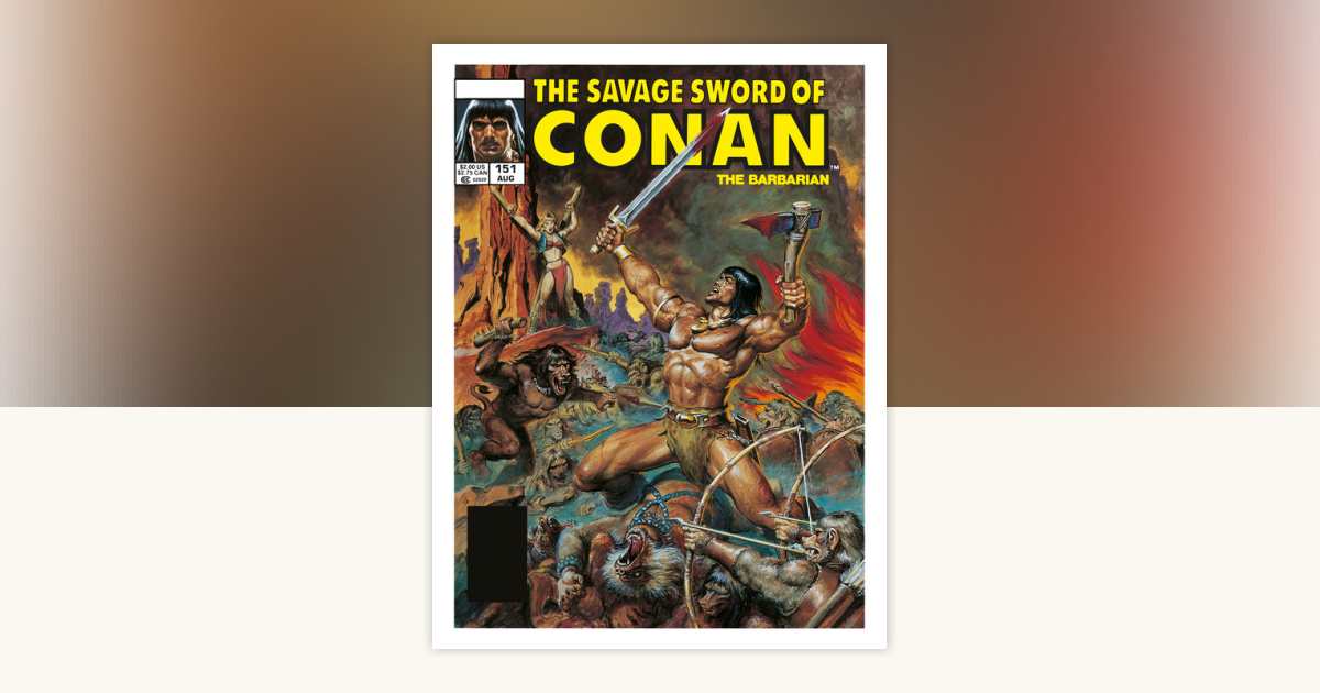 The Savage Sword Of Conan: The Original Comics Omnibus Vol.11 by Chuck ...