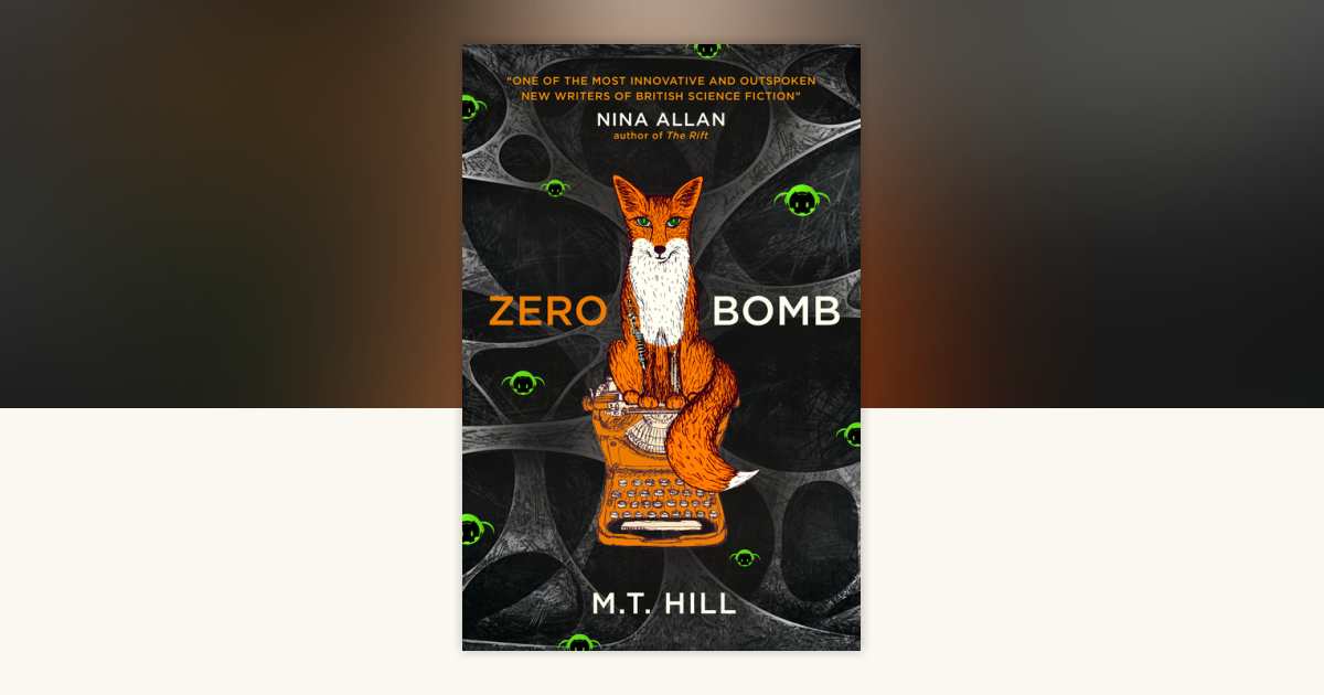 Zero Bomb by M.T Hill: 9781789090017 | PenguinRandomHouse.com: Books