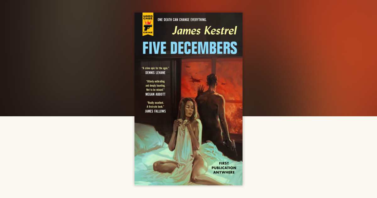 Five Decembers by James Kestrel: 9781789098679 | PenguinRandomHouse.com ...