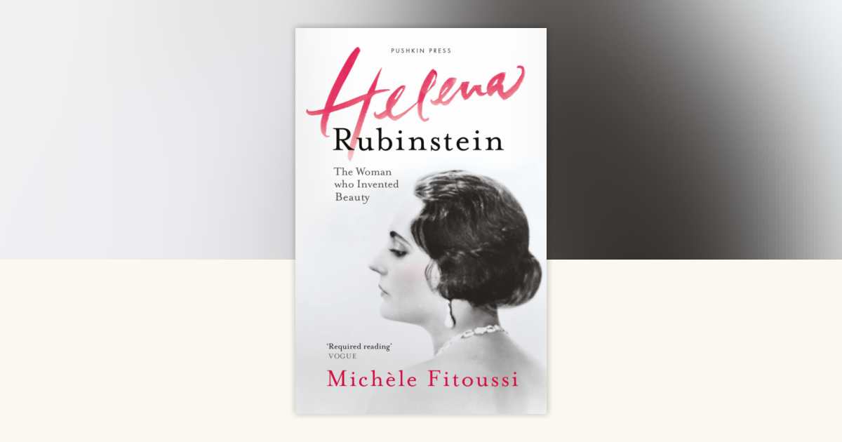 Helena Rubinstein by Michèle Fitoussi: 9781805334125 ...