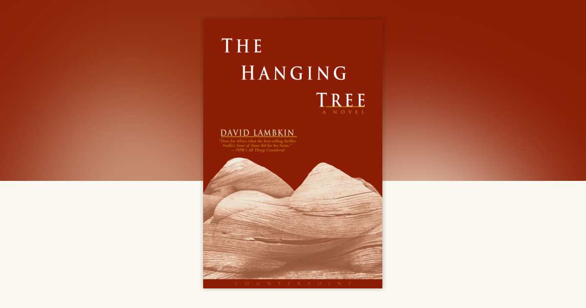 The Hanging Tree by David Lambkin: 9781887178716 | PenguinRandomHouse ...