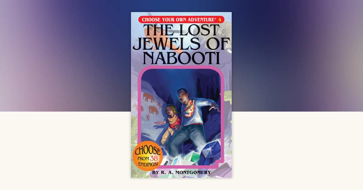 The Lost Jewels of Nabooti by R. A. Montgomery: 9781933390048 ...