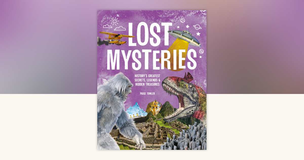 Lost Mysteries by Paige Towler: 9781958395653 | PenguinRandomHouse.com ...