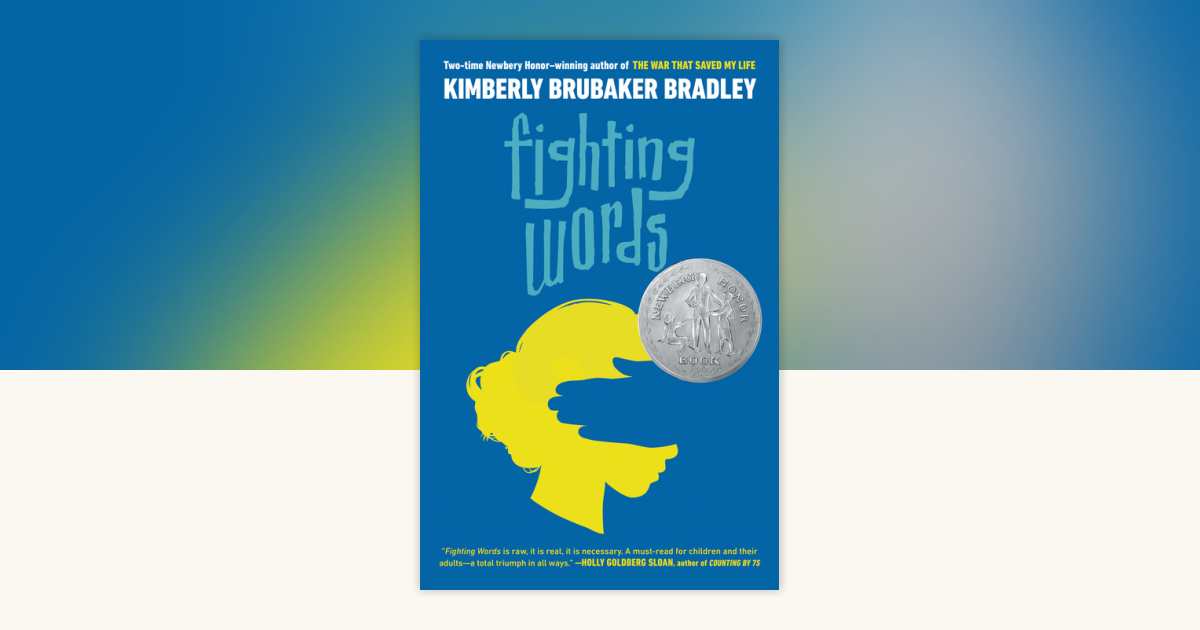 Fighting Words by Kimberly Brubaker Bradley: 9781984815705 ...