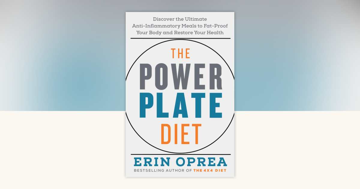 The Power Plate Diet by Erin Oprea: 9781984824554 | PenguinRandomHouse ...