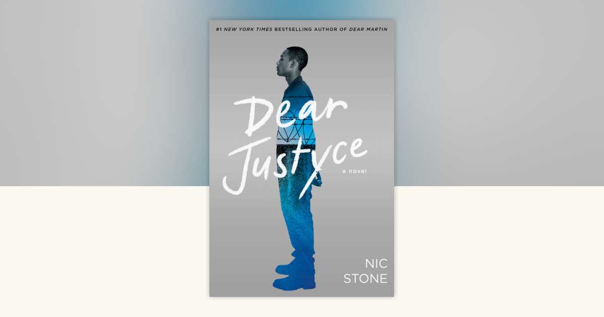 Dear Justyce by Nic Stone: 9781984829696 | PenguinRandomHouse.com: Books