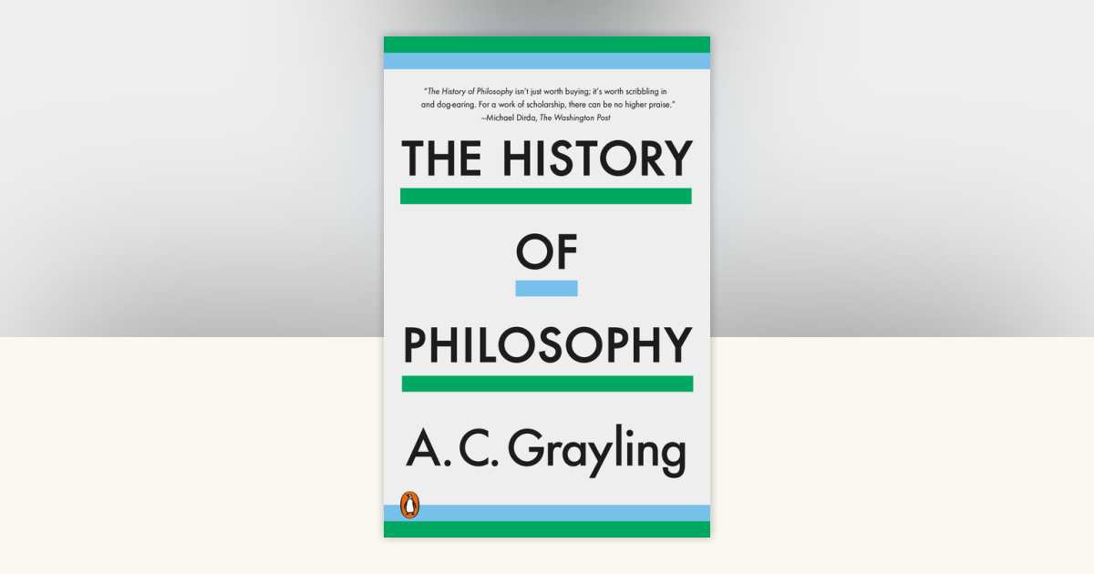 The History of Philosophy by A. C. Grayling: 9781984878762 ...