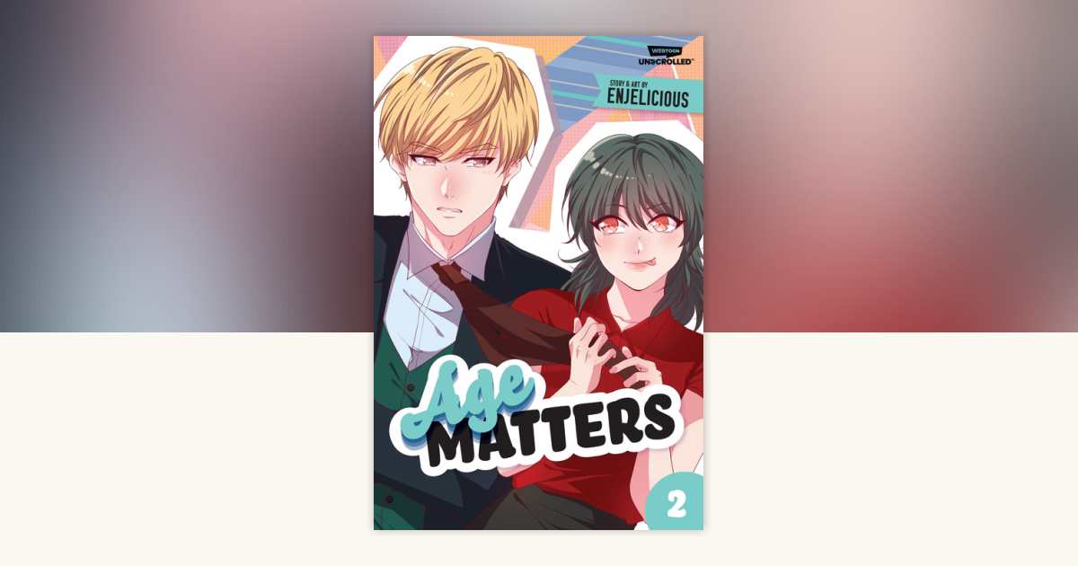 Age Matters Volume Two by Enjelicious: 9781998854356 ...