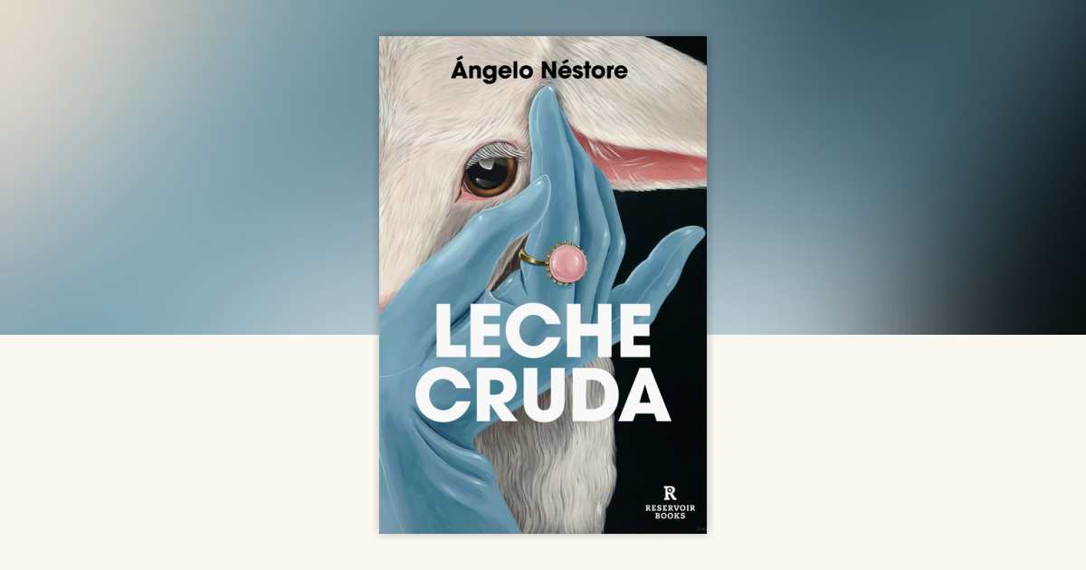 Leche cruda / Raw Milk by Ángelo Néstore: 9788410352285 ...