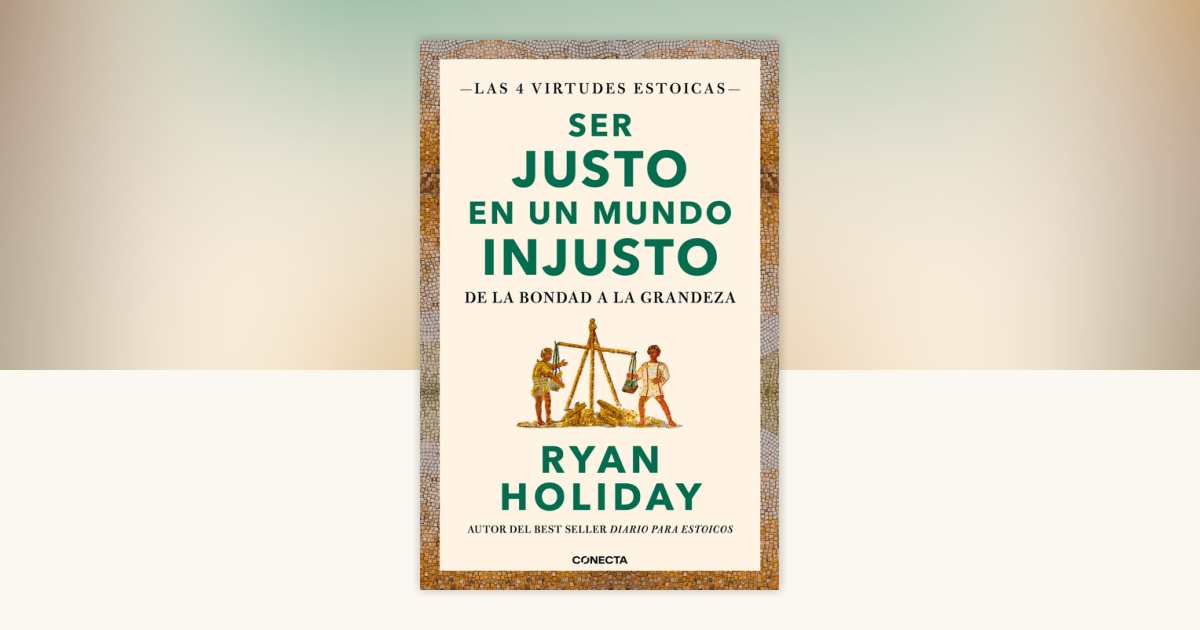 Ser justo en un mundo injusto / Right Thing, Right Now: Good Values ...