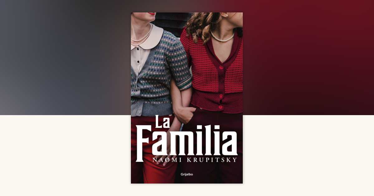La Familia / The Family by Naomi Krupitsky: 9788425362941 ...