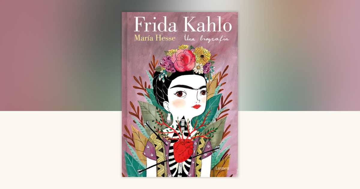Frida Kahlo. Una biografía (Edición especial) / Frida Kahlo. A ...