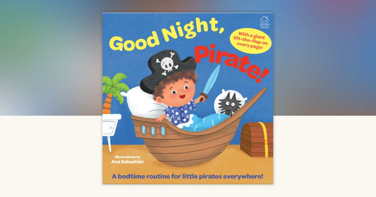 Lift the Flap Sleep Tight Pirate by Ana Sebastian: 9789358569032 ...