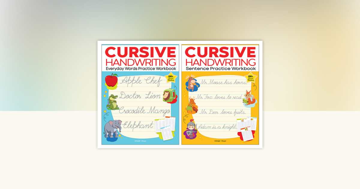 Cursive Handwriting - Everyday Letters and Sentences : Level 2 Practice ...