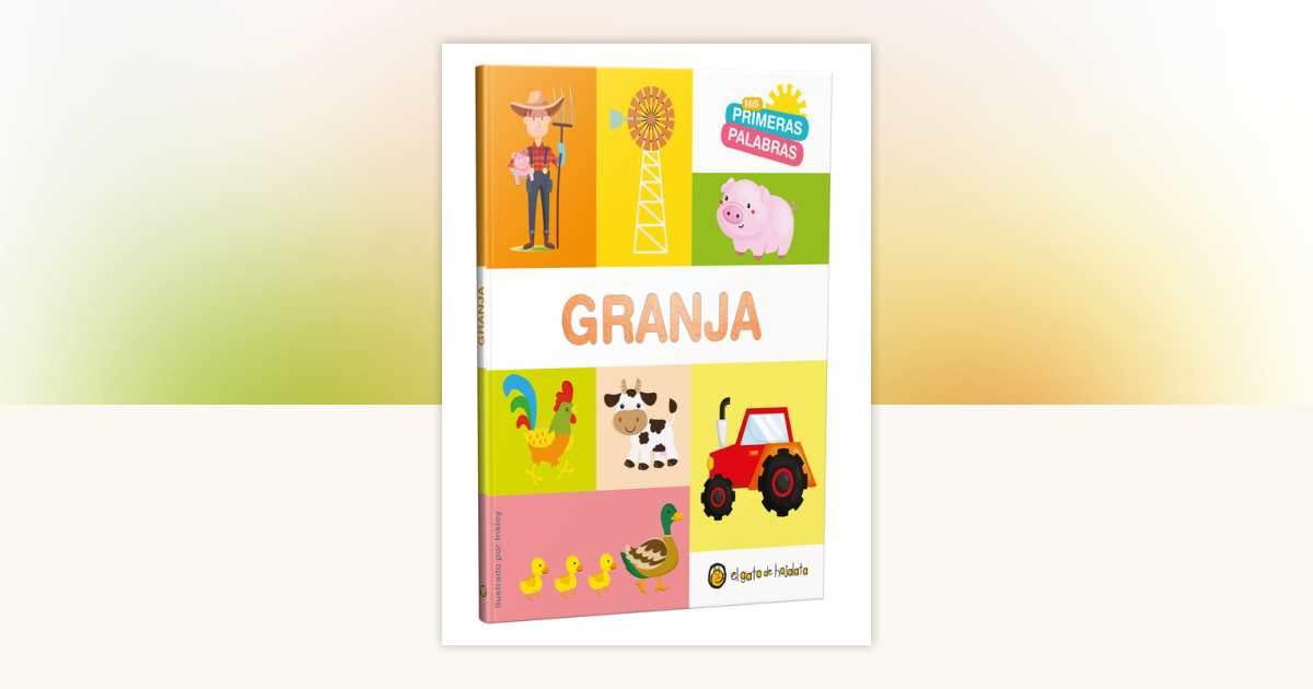 Mis primeras palabras: GRANJA / The Farm. My First Words Series by ...