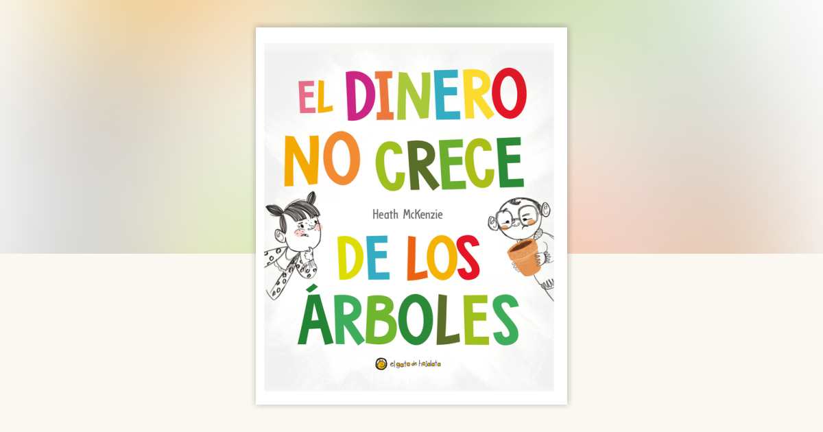 El dinero no crece de los árboles / Money Doesn't Grow on Trees by ...