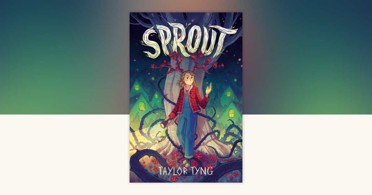 Sprout by Taylor Tyng: 9798217031955 | PenguinRandomHouse.com: Books