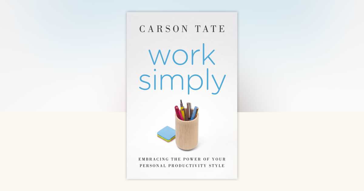 Work Simply by Carson Tate: 9798217045150 | PenguinRandomHouse.com: Books