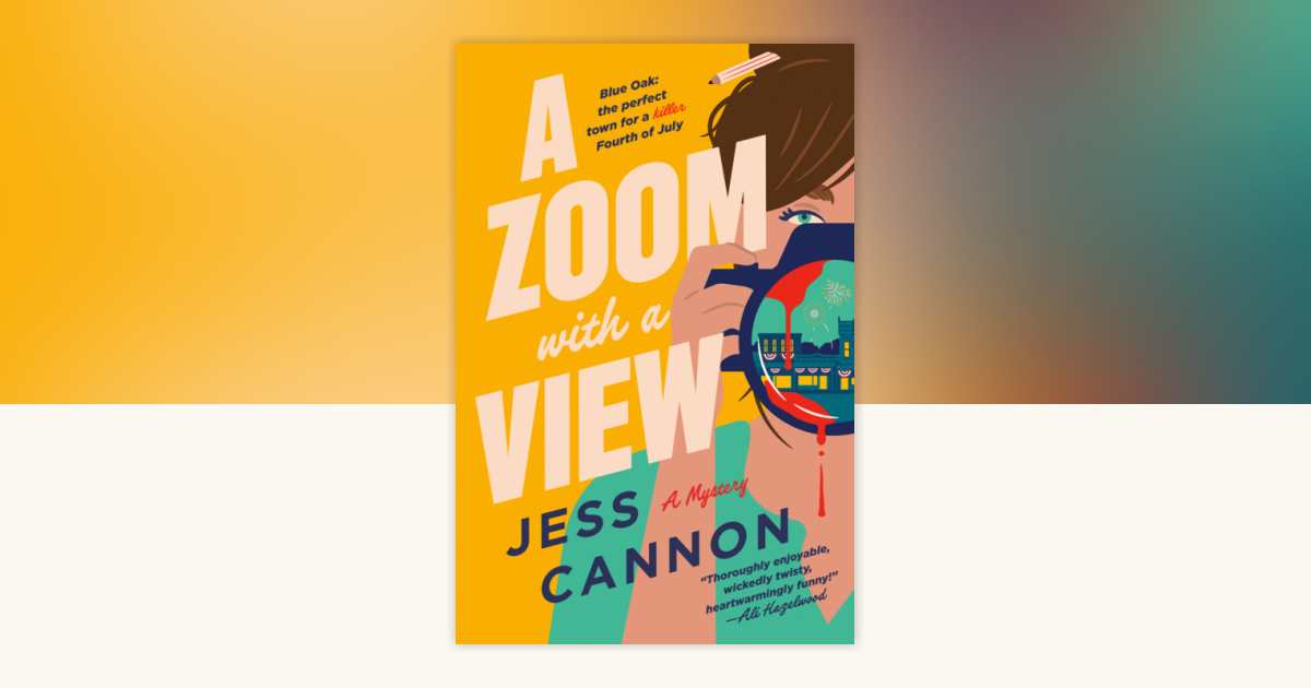 A Zoom with a View by Jess Cannon: 9798217047444 | PenguinRandomHouse ...