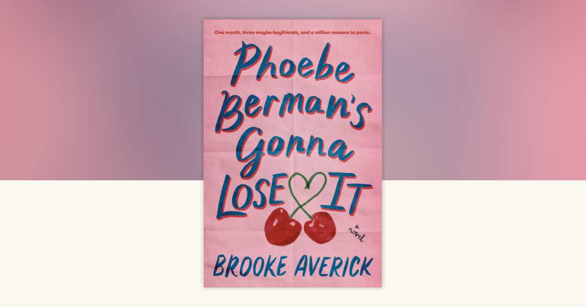 Phoebe Berman's Gonna Lose It by Brooke Averick: 9798217088263 ...