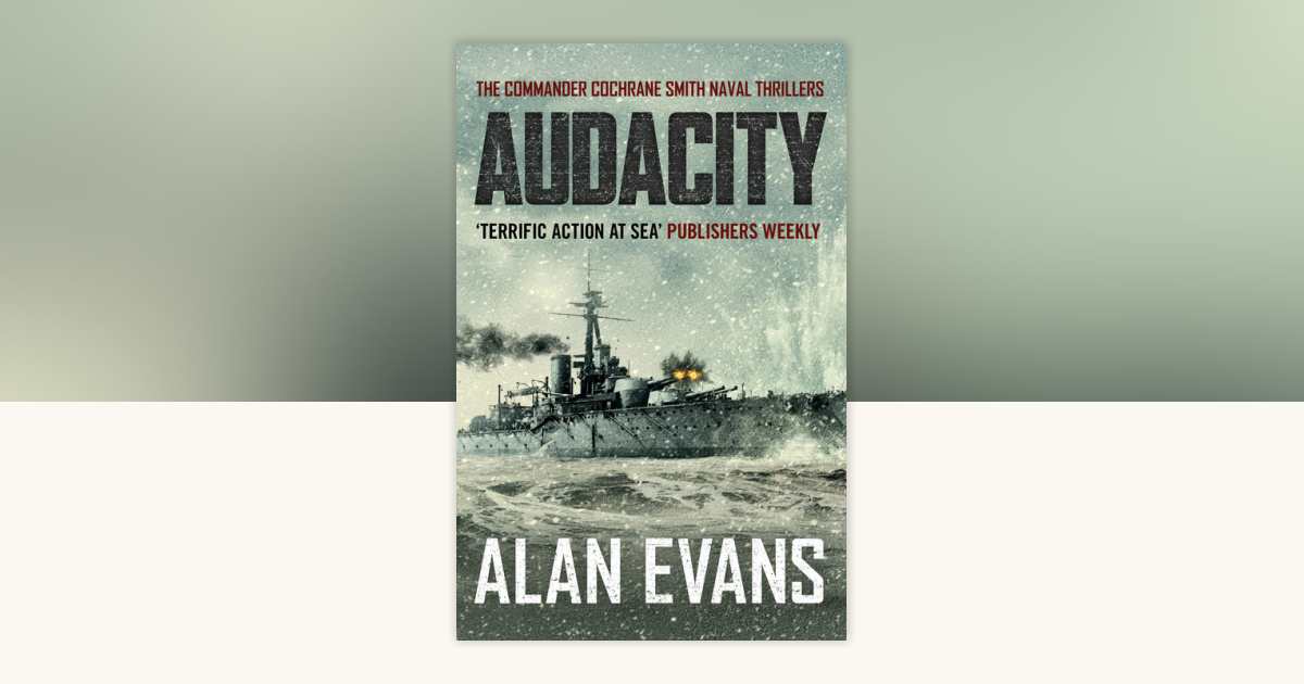 Audacity by Alan Evans: 9798217256464 | PenguinRandomHouse.com: Books