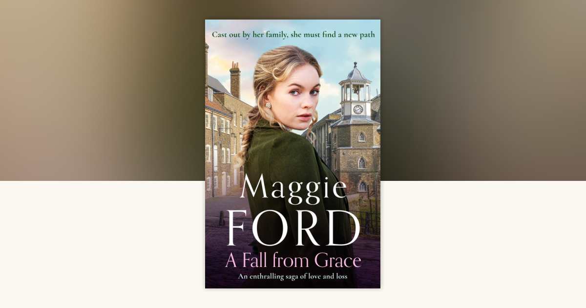 A Fall from Grace by Maggie Ford: 9798217260638 | PenguinRandomHouse ...