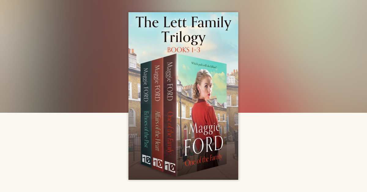 The Lett Family Trilogy by Maggie Ford: 9798217263356 ...