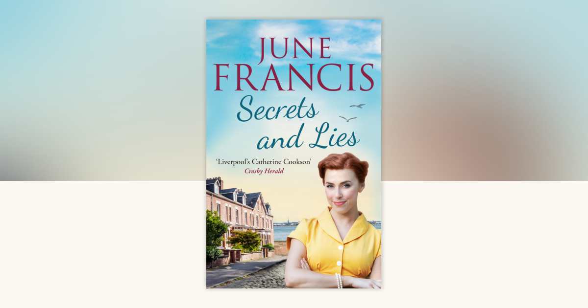 Secrets and Lies by June Francis: 9798217266210 | PenguinRandomHouse ...