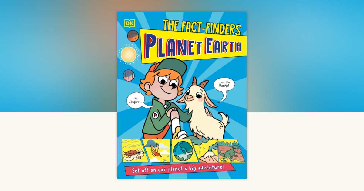 The Fact-Finders Planet Earth by DK: 9798217304691 | PenguinRandomHouse ...