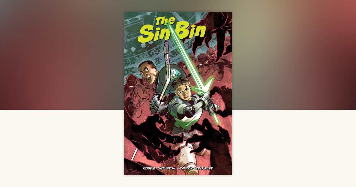 The Sin Bin by Robbie Thompson: 9798887241678 | PenguinRandomHouse.com ...