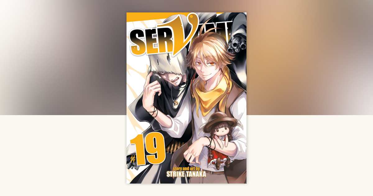 Servamp Vol. 19 by Strike Tanaka: 9798888430200 | PenguinRandomHouse.com: Books