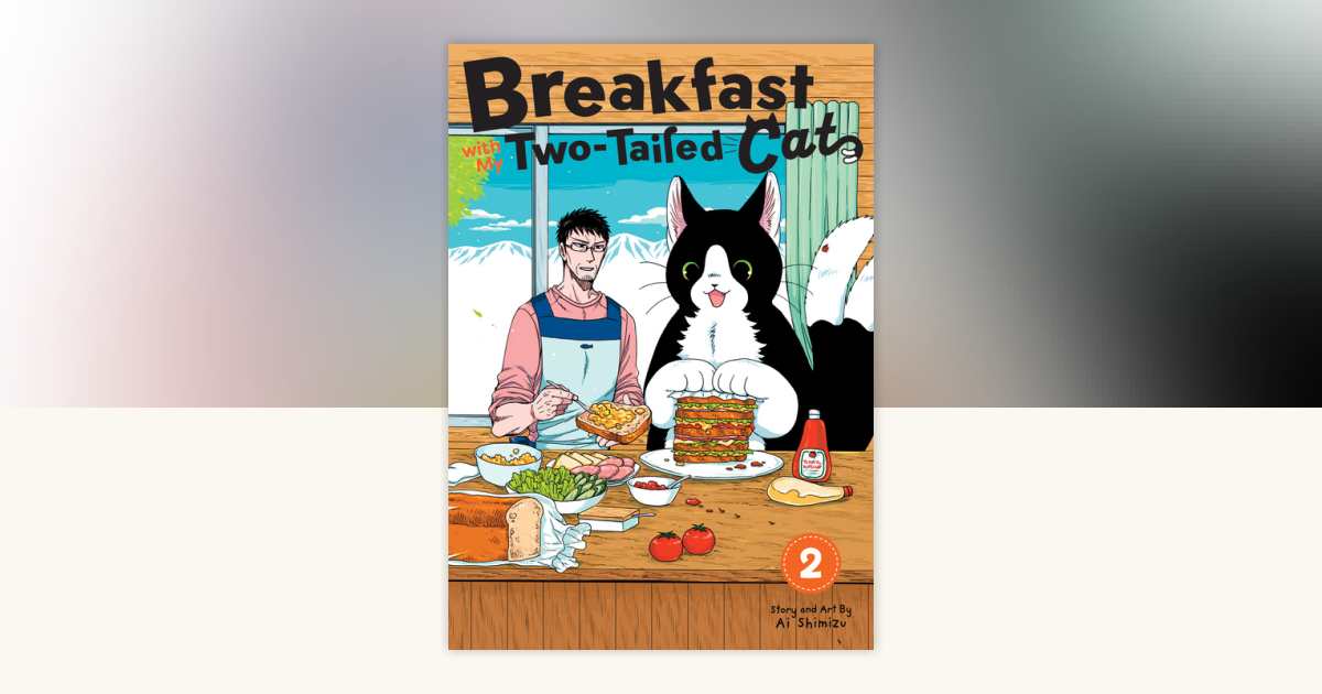 Breakfast with My Two-Tailed Cat Vol. 2 by Ai Shimizu: 9798888437650 ...