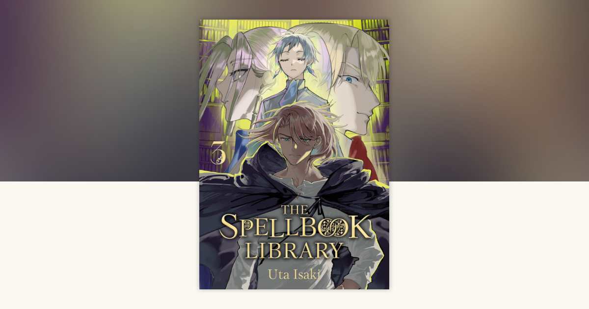 The Spellbook Library 3 by Uta Isaki: 9798888775455 ...