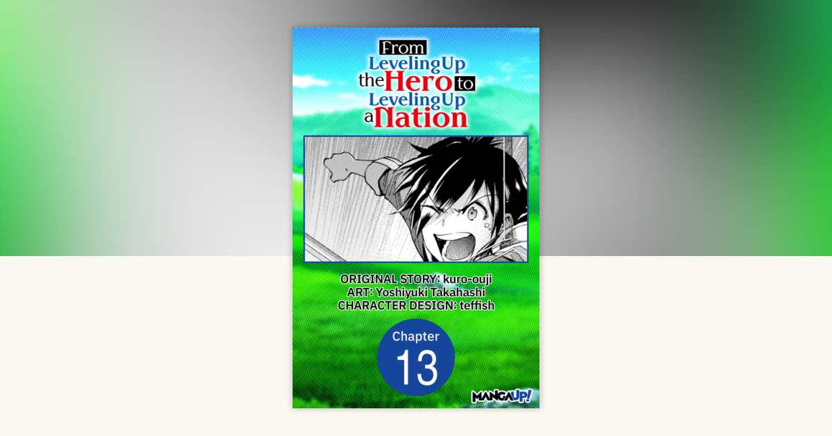 From Leveling Up the Hero to Leveling Up a Nation #013 by kuro-ouji ...