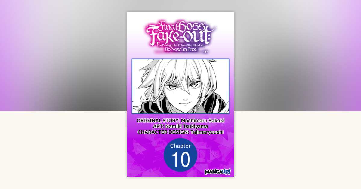 Final Boss Fake-out: The Protagonist Thinks She Killed Me So Now I'm ...