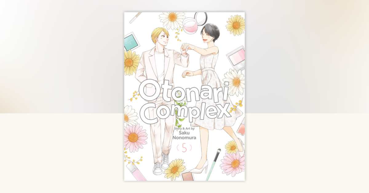 Otonari Complex Vol. 5 by Saku Nonomura: 9798891605640 ...