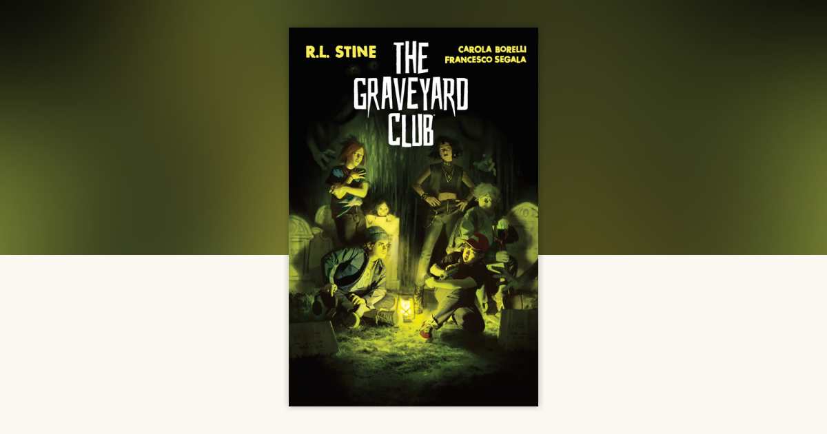 The Graveyard Club by R.L. Stine: 9798892155540 | PenguinRandomHouse ...
