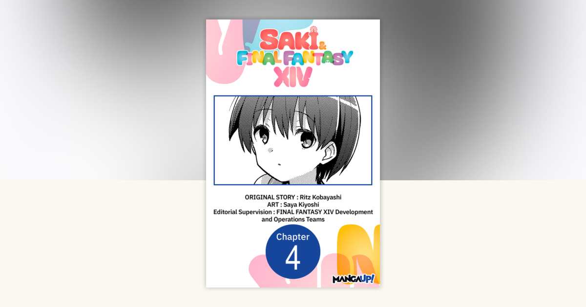 SAKI & FINAL FANTASY XIV #004 by Saya Kiyoshi, FINAL FANTASY XIV ...